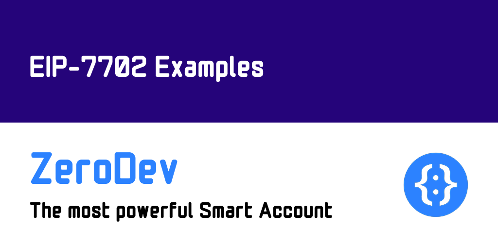 7702 Examples - ZeroDev